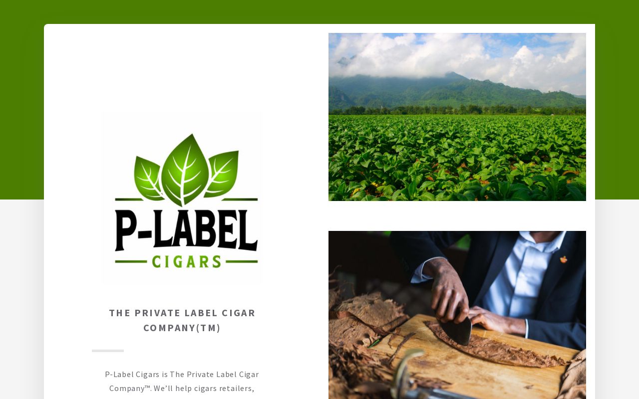 P-Label Cigars LLC - The Private Label Cigar Company.